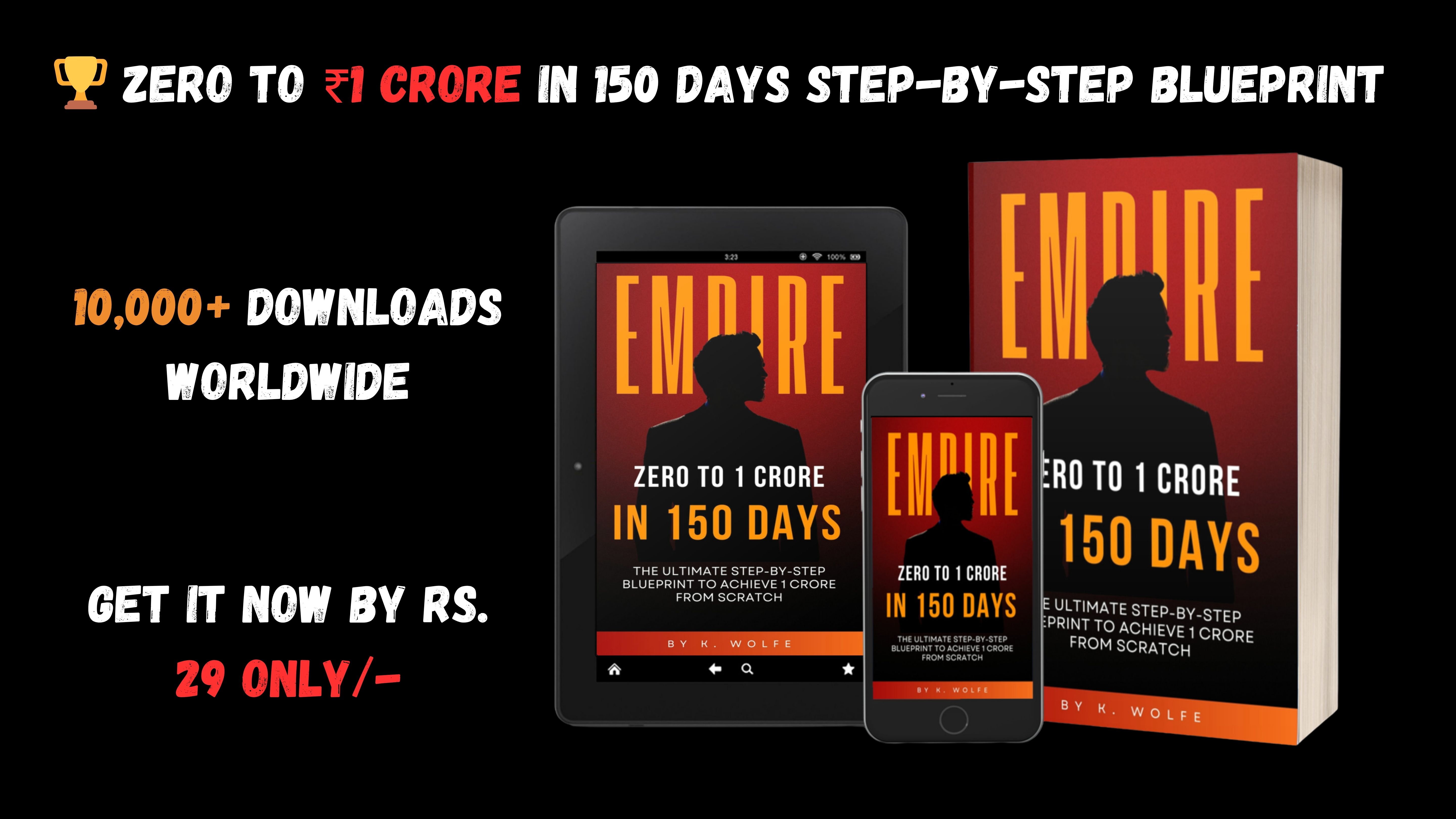 🏆 Zero to ₹1 Crore in 150 Days Step-By-Step BLUEPRINT