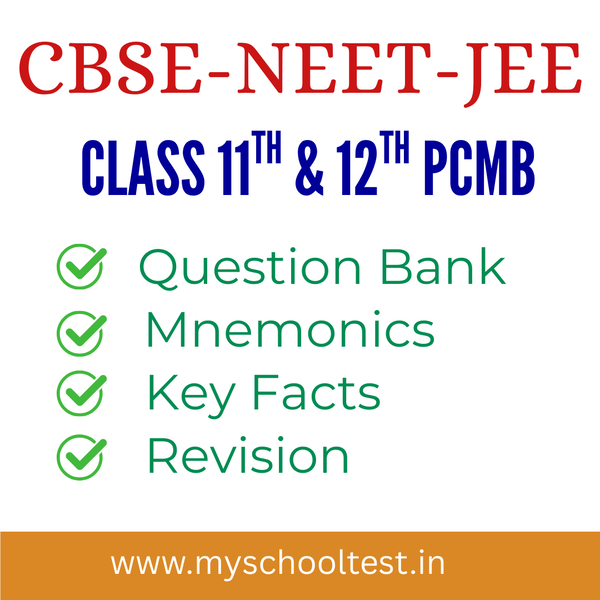 MySchoolTest Class 11 to 12th PCMB CBSE BASED