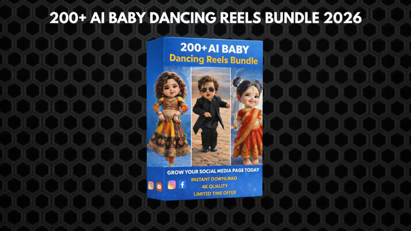 200+ AI BABY DANCING REELS BUNDLE 2026