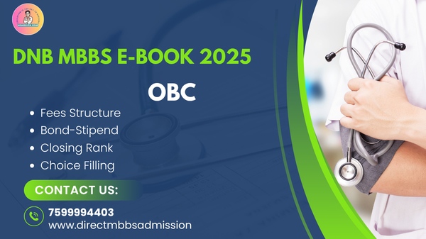 DNB POST MBBS 2025 E-BOOK FOR OBC CATEGORY