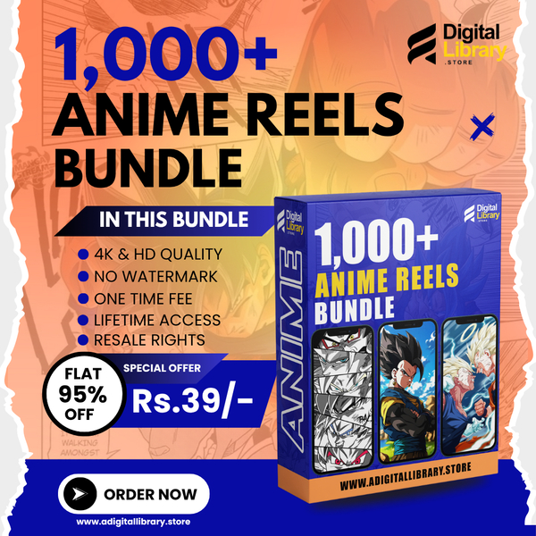 1000+ Anime Reels Bundle