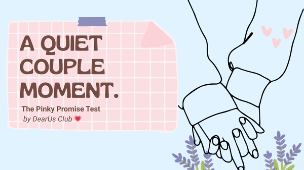 A Quiet Couple Moment – The Pinky Promise Test