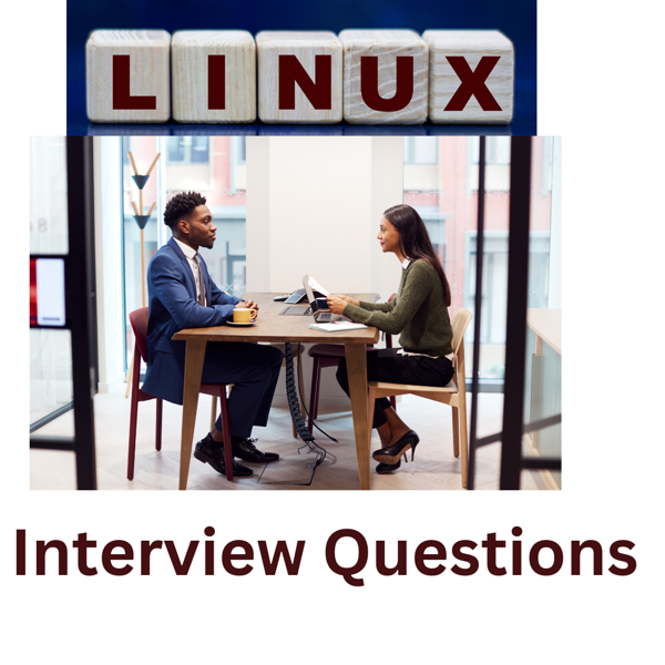 Linux Interview Questions with Answers Basic to Advanced Topics