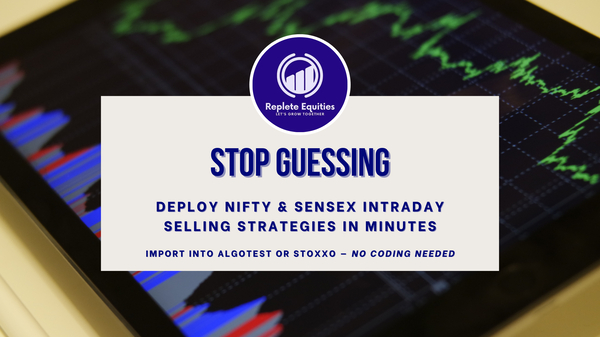 Plug-and-Play Intraday Option Selling Strategies for Nifty & Sensex