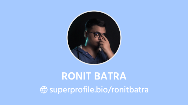 RONIT BATRA | SuperProfile
