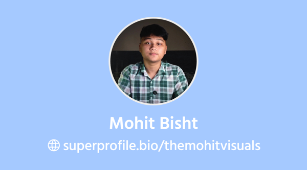 Mohit Bisht | SuperProfile