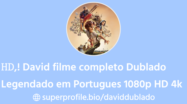 𝙷𝙳,! David filme completo Dublado Legendado em Portugues 1080p HD 4k ...